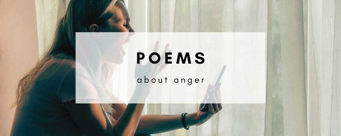 11 Brutally Honest Poems About Anger