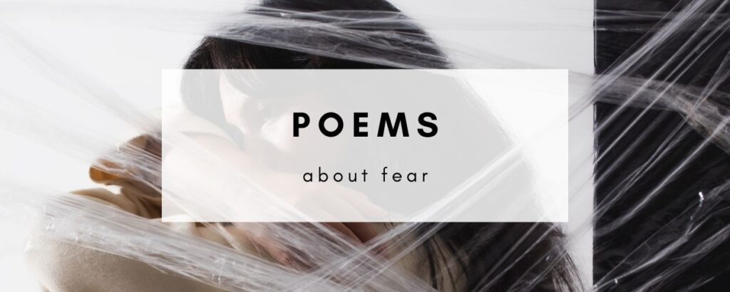 11 Poems About Facing Your Fear with Heartfelt Bravery